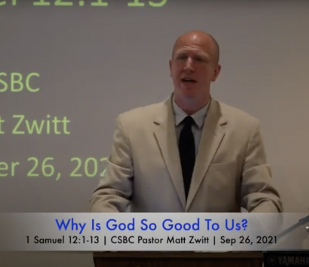 Why Is God So Good To Us? - Chinese Southern Baptist Church | English ...